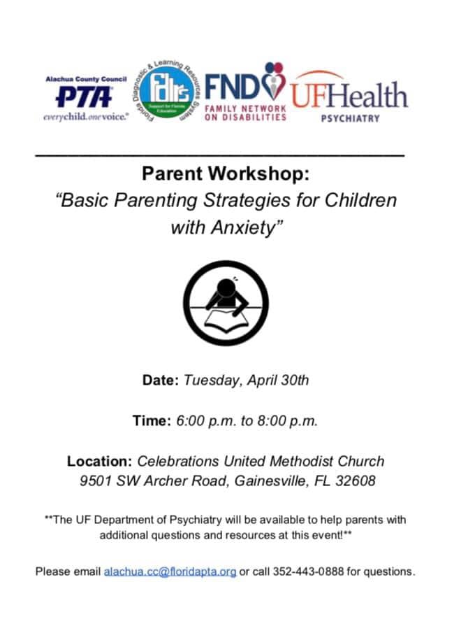 Parenting Strategies for Children with Anxiety – Alachua County Council PTA